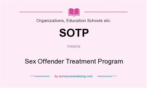 Sotp Sex Offender Treatment Program In Organizations Education