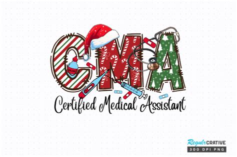 Cma Certified Medical Assistant Png Graphic By Regulrcrative · Creative