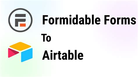 How To Integrate Formidable Forms With Airtable Only 2 Easy Steps Bit