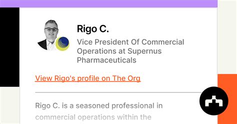 Rigo C Vice President Of Commercial Operations At Supernus