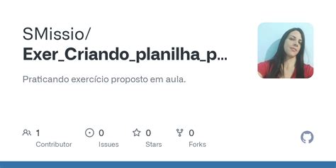 github smissio exer criando planilha python praticando exercício