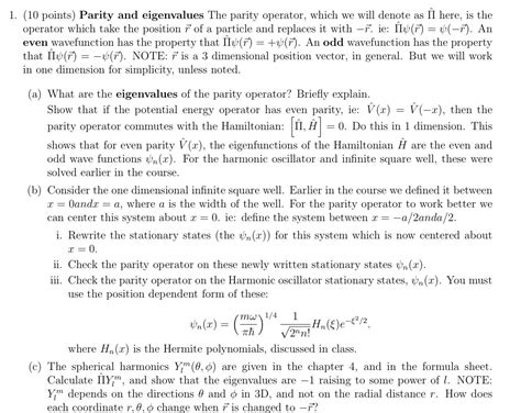 Solved 1 10 Points Parity And Eigenvalues The Parity Chegg Com