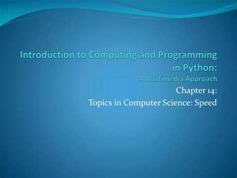 Ppt Introduction To Computing And Programming In Python A Multimedia