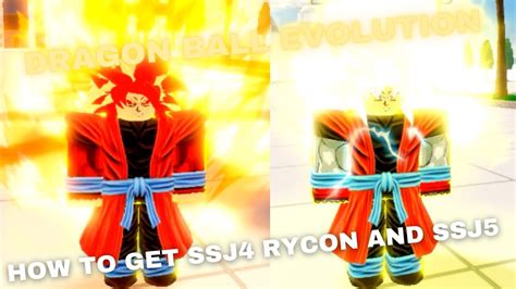 Roblox Dragon Ball Evolution How To Get Ssj4 Rycon And Ssj5 Youtube