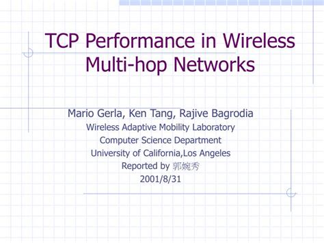 Ppt Tcp Performance In Wireless Multi Hop Networks Powerpoint Presentation Id
