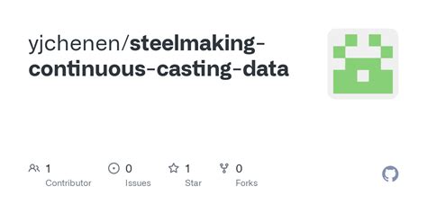 github yjchenen steelmaking continuous casting data