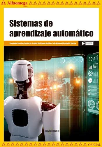 Libro Ao Sistemas De Aprendizaje Automático Envío Gratis