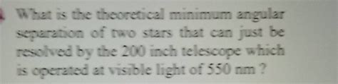 what is the theoretical minimum angular separation of