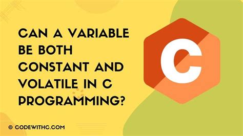 Can A Variable Be Both Constant And Volatile In C Programming C