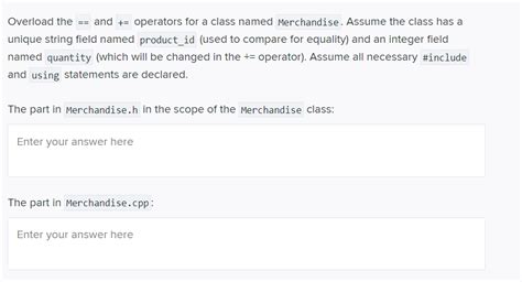 solved overload the and operators for a class named
