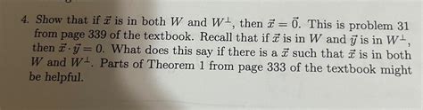 Show That If X Is In Both W And W Then X This Chegg Com