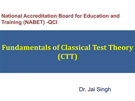 classical test theory ctt by dr jai singh ppt