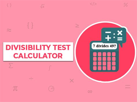 Divisibility Test Calculator For Students Indias Beloved Learning