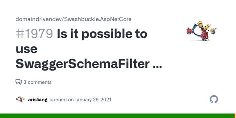Is It Possible To Use SwaggerSchemaFilter To Change Object Schema Per