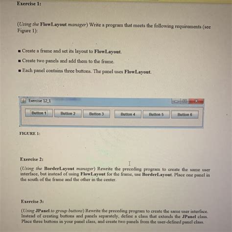 Solved Exercise 1 Using The FlowLayout Manager Write A Chegg