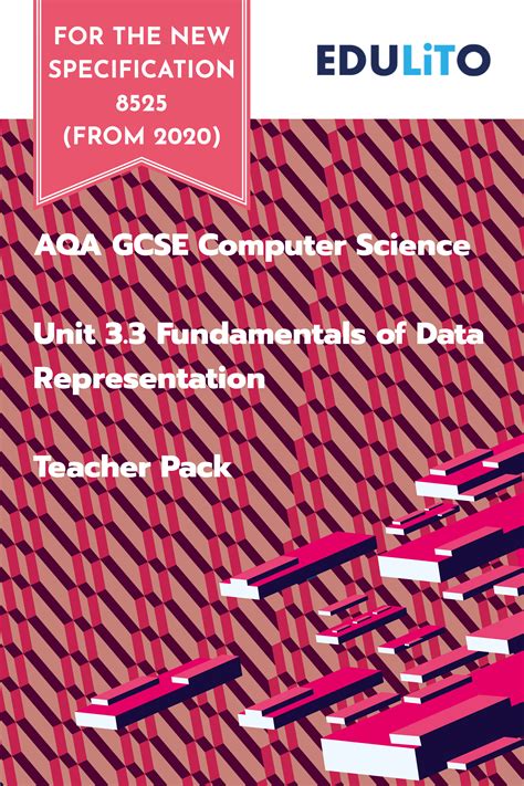 Teacher Pack Unit 33 Fundamentals Of Data Representation 8525 From 2020