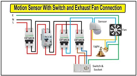 How To Make Motion Sensor With Switch And Exhaust Fan Connection Motion