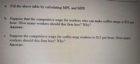 Solved Suppose That Labour Is The Only Variable Input In The