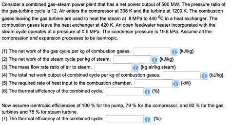 Solved Consider A Combined Gas Steam Power Plant That H