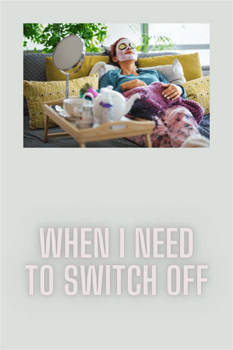 When I Need To Switch Off StressedMum