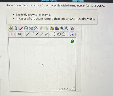 Draw A Complete Structure For A Molecule With The Chegg