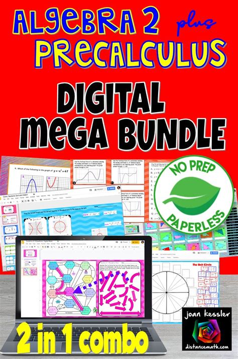 Algebra 2 Precalculus Combination Mega Digital Bundle Plus Print