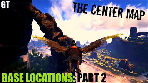5 MORE Of The BEST Base Locations The Center Map ARK Survival Evolved YouTube