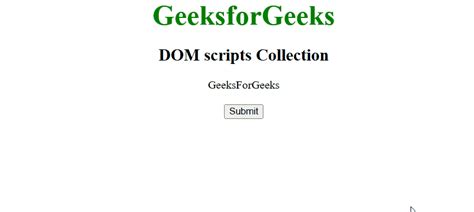 Html Dom Scripts Collection Geeksforgeeks
