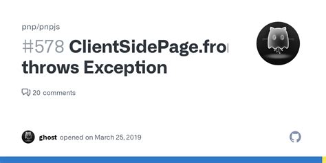 Clientsidepagefromfile Throws Exception · Issue 578 · Pnppnpjs · Github