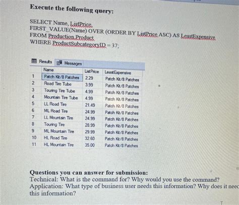 solved execute the following query select name listprice