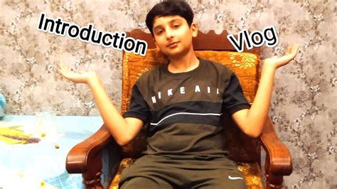My Introduction Video Hammad Umair Youtube