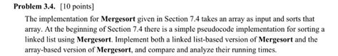 Solved The Implementation For Mergesort Given In Section 74