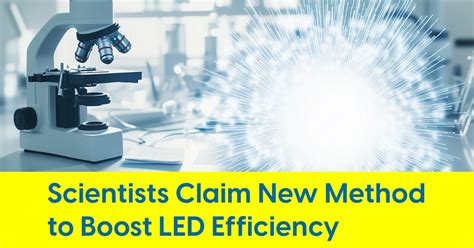 Scientists Claim New Method To Boost Led Efficiency
