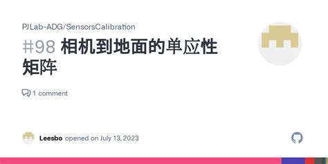 相机到地面的单应性矩阵 · Issue 98 · Pjlab Adgsensorscalibration · Github
