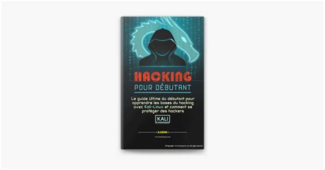 ‎hacking pour débutant le guide ultime du débutant pour apprendre les