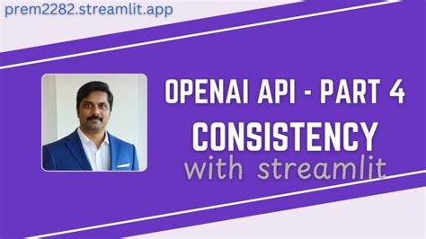 Openai Api Consistency Parameter Seed Premanand Sukumaran