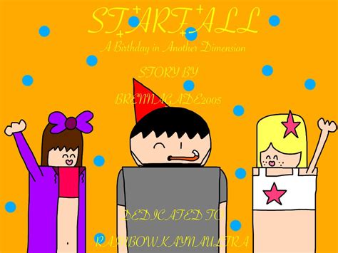 Starfall A Birthday In Another Dimension By Brennagade2005 On Deviantart