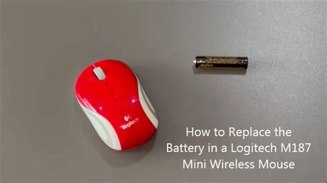 How To Replace The Battery In A Logitech M187 Wireless Mouse