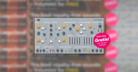 Polymax Synth Universal Audio Plugin Gratis Por Tiempo Limitado Loopcloud
