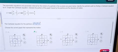 Solved The Parametric Equations And Parameter Interval For