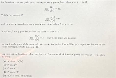 solved for functions that are positive as x→∞ we say f grows