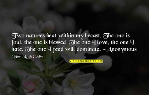 The One You Feed The Most Quotes Top 30 Famous Quotes About The One