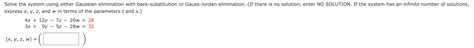 solved express x y z and w in terms of the parameters t and