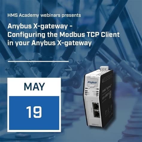 Anybus X Gateway Configuring The Modbus Tcp Client In Your Anybus X Gateway Wexøe As