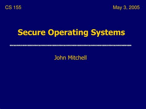 ppt secure operating systems powerpoint presentation free download