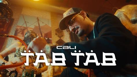 Cali Tab Tab Offizielles Musikvideo Prod Sntry Youtube