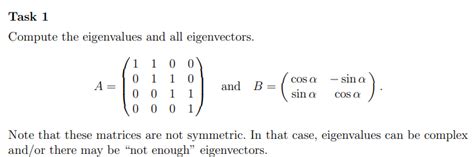 Solved Task 1 Compute The Eigenvalues And All Eigenvectors Chegg Com