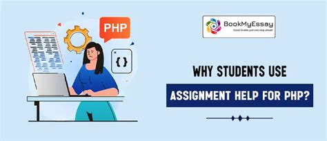 Why Students Use Assignment Help For PHP
