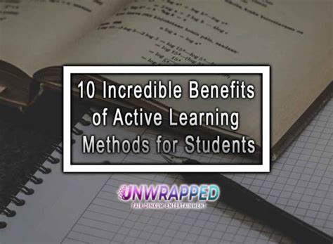 Incredible Benefits Of Active Learning Methods For Students