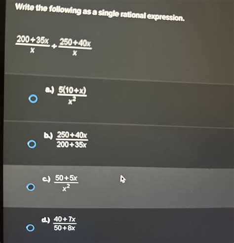 solved writo the following as a single rational